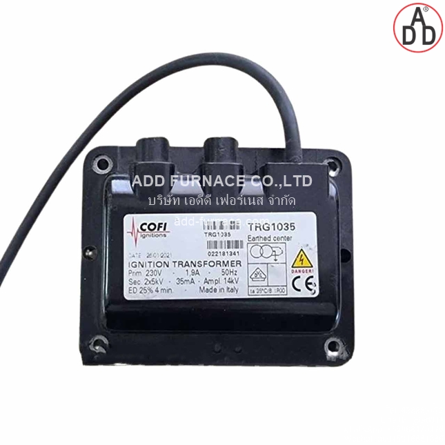Cofi Ignition Transformer TRG1035 - บริษัท เอดีดี เฟอร์เนส จำกัด,Add ...