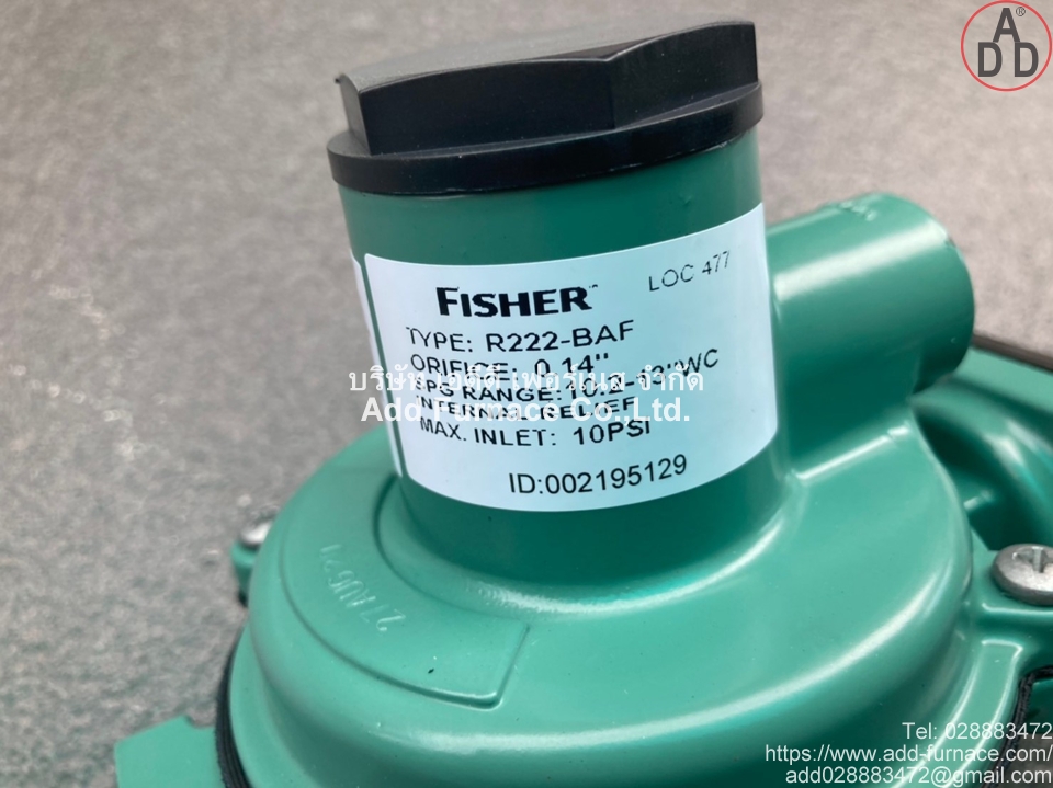 FISHER R222-BAF - บริษัท เอดีดี เฟอร์เนส จำกัด.
