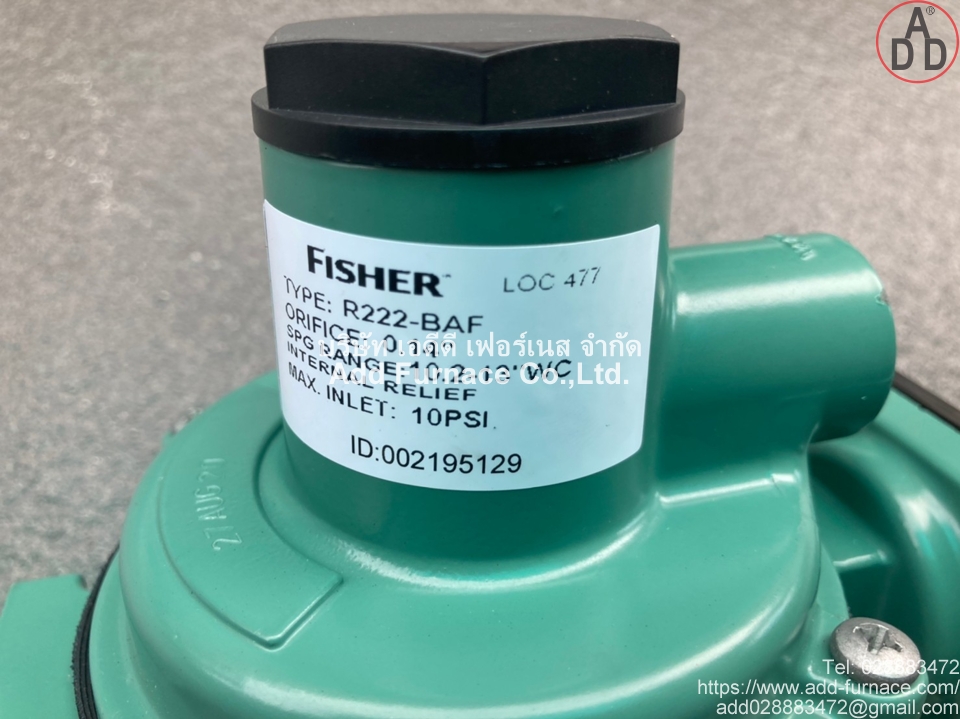 FISHER R222-BAF - บริษัท เอดีดี เฟอร์เนส จำกัด.